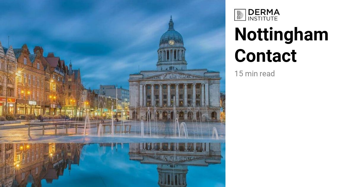 Nottingham Contact | Derma Institute